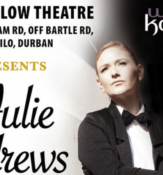 Julie Andrews – Uncut - Durbanite